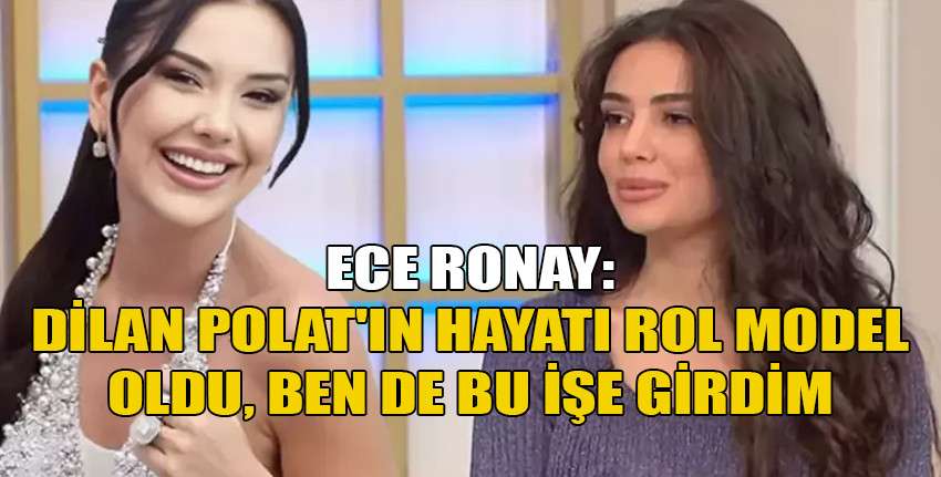 Ece Ronay aylık kazancını açık açık anlattı! "Dilan Polat'a özendim ...