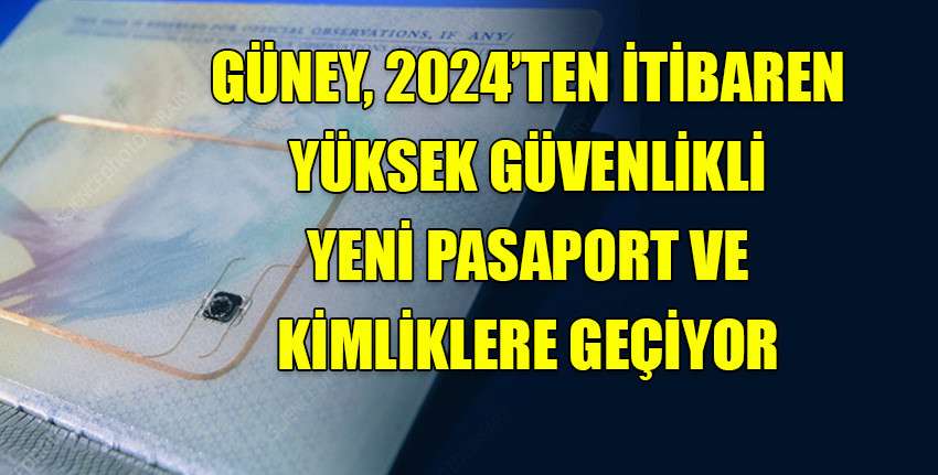 Güney Kıbrıs çipli ve yüksek güvenlikli pasaport, kimlik ve ikamet ...