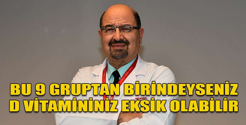 Prof. Dr. İbrahim Şahin, D vitamini ve sağlık için önemi hakkında bilgi ...