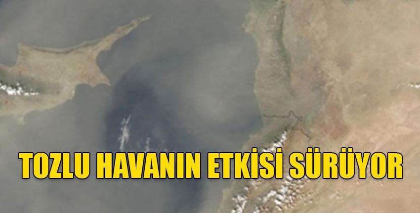 Tozlu havanın etkisi sürüyor